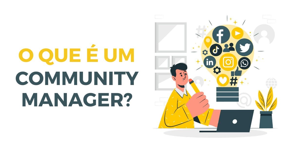 O que é um Community Manager? Mega Guia | InnovaDeluxe