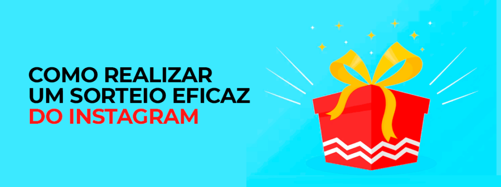 Como organizar um sorteio eficaz no Instagram? - Inovadeluxe