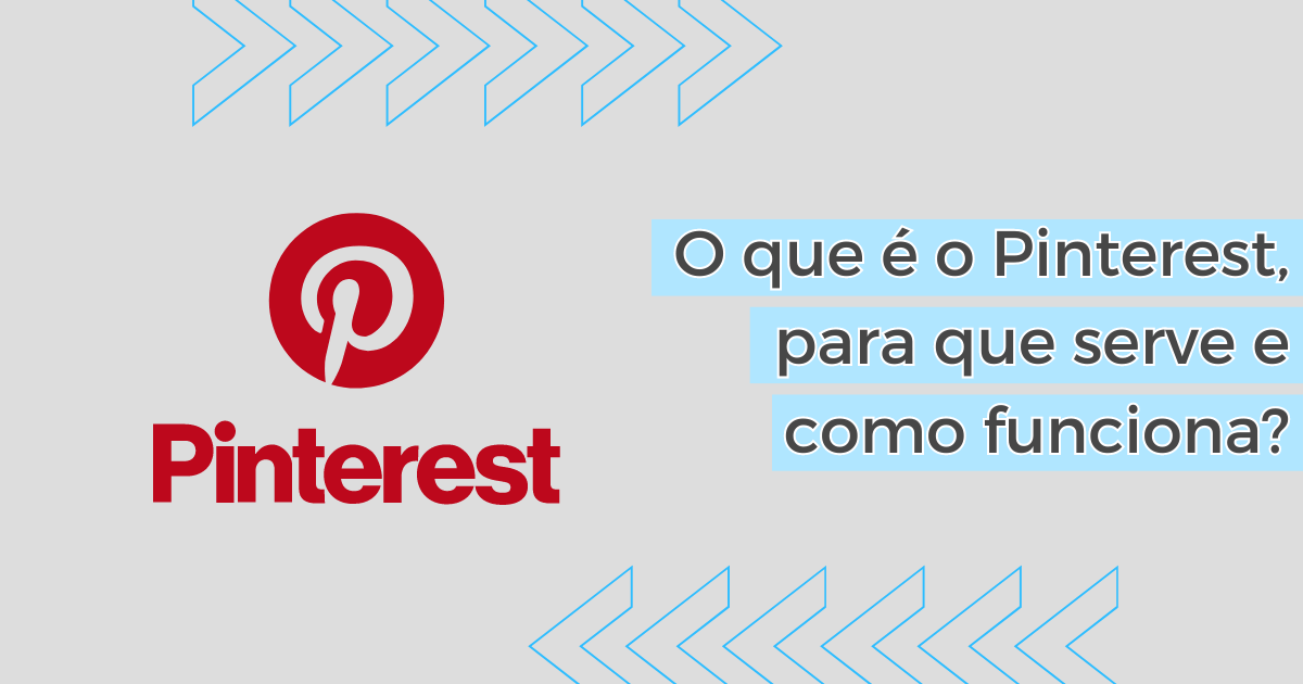 Guia do Pinterest: o que é e como funciona - IDX Innovadeluxe